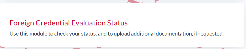 Incomplete Foreign Credential Evaluation items
